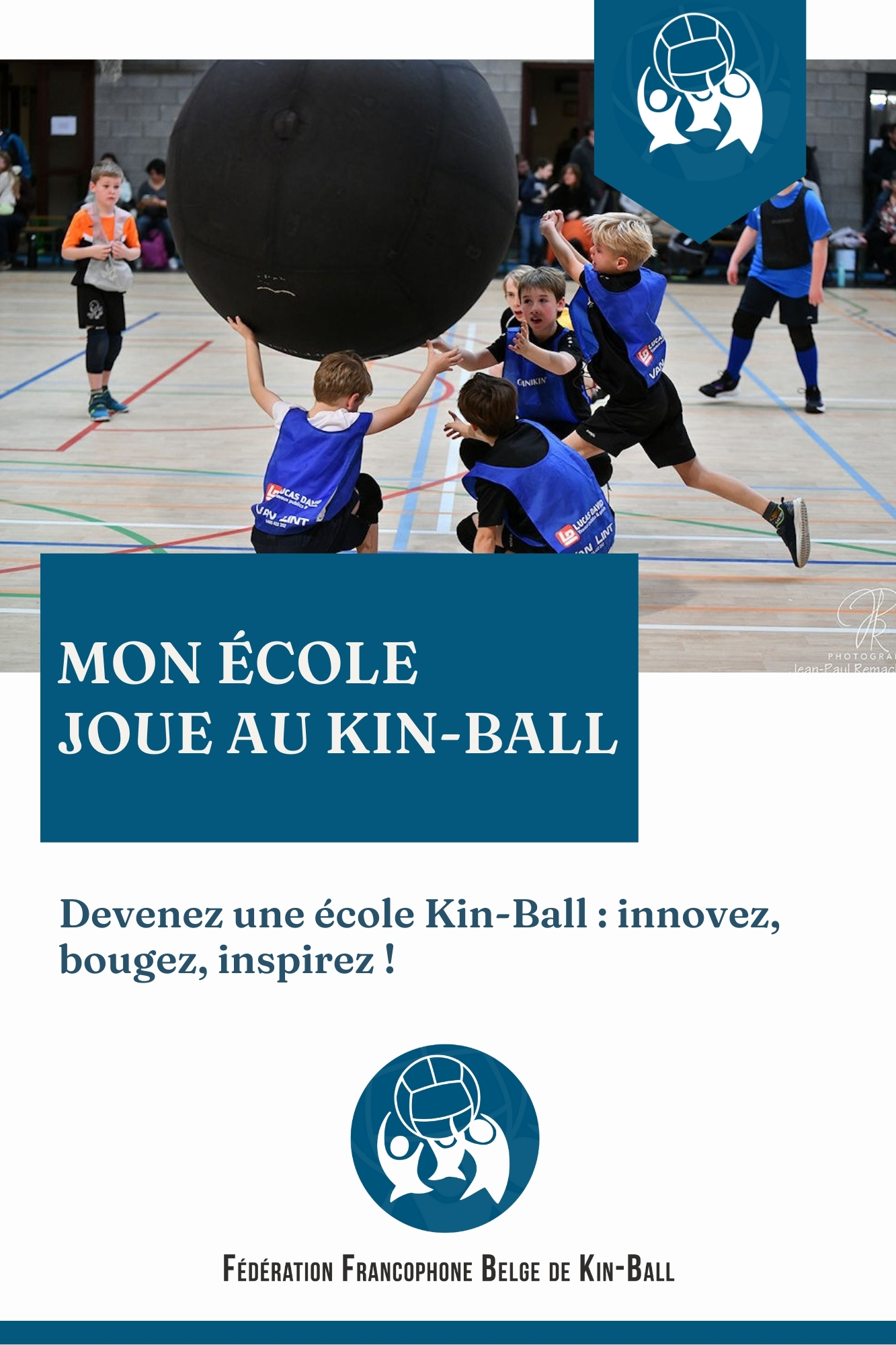 Mon école joue au Kin-Ball ! - Fédération Francophone belge de Kin-Ball